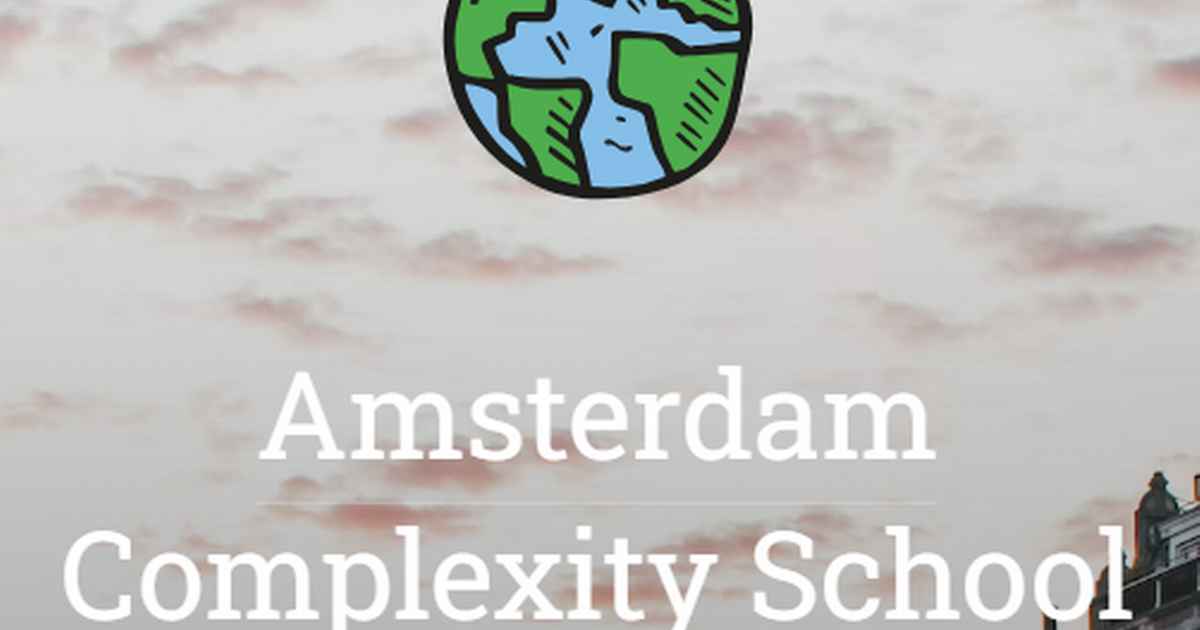 Amsterdam Complexity School on Climate Change - Institute for Advanced ...
